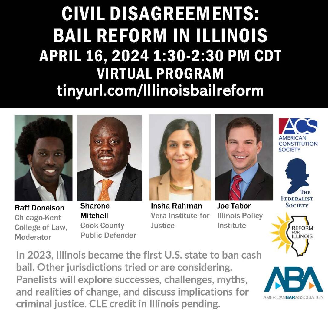 Civil Disagreements: Bail Reform in Illinois - Reform for Illinois